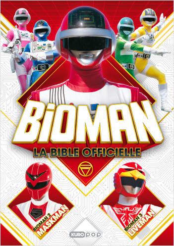 BIOMAN - Le livre officiel : ShopForGeek.com: Literature books Serie TV