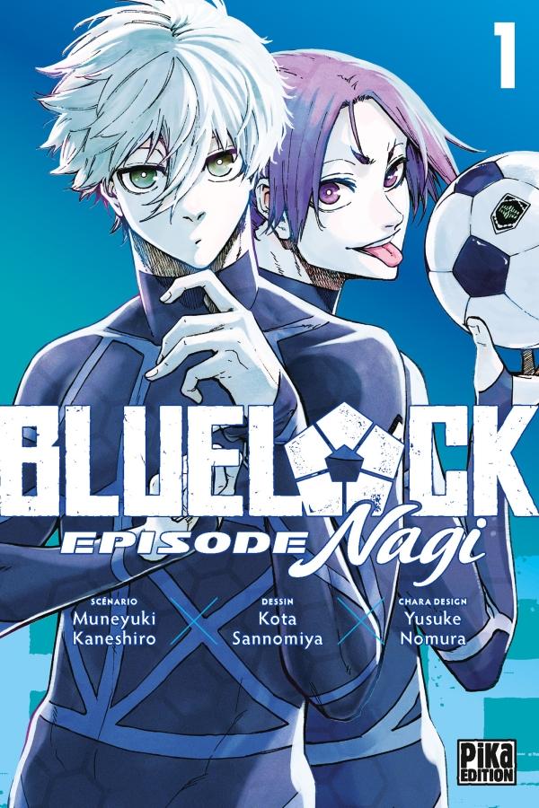 BLUE LOCK - Episode Nagi - Tome 1 : ShopForGeek.com: Manga Pika Blue Lock