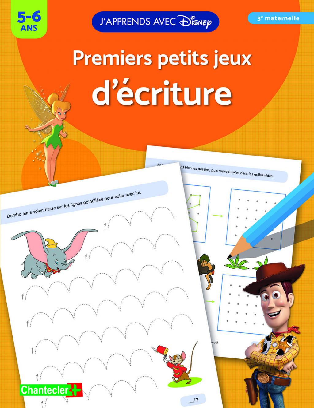 J'apprends avec Disney - Premiers petits jeux d'écriture- (5-6 ans ...