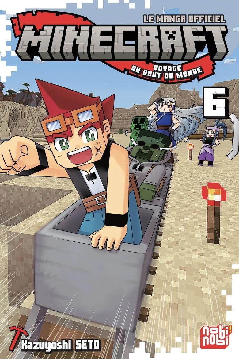 MINECRAFT - Le manga officiel - Voyage au bout du monde - Tome 6 ...