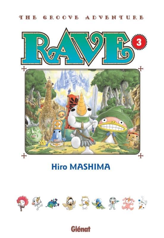RAVE - Tome 3 - Edition grand format : ShopForGeek.com: Manga Glenat Rave