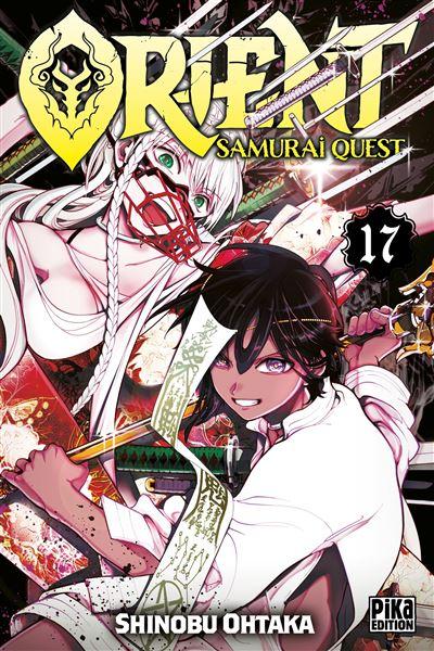 ORIENT SAMURAI QUEST - Tome 17 : ShopForGeek.com: Manga Pika Orient ...
