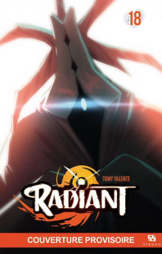 RADIANT - Tome 18 : ShopForGeek.com: Manga Radiant