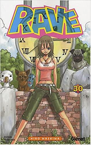 RAVE - Tome 30 : ShopForGeek.com: Manga Glenat Rave