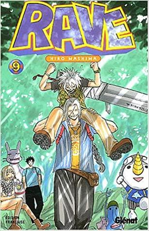RAVE - Tome 9 : ShopForGeek.com: Manga Glenat Rave