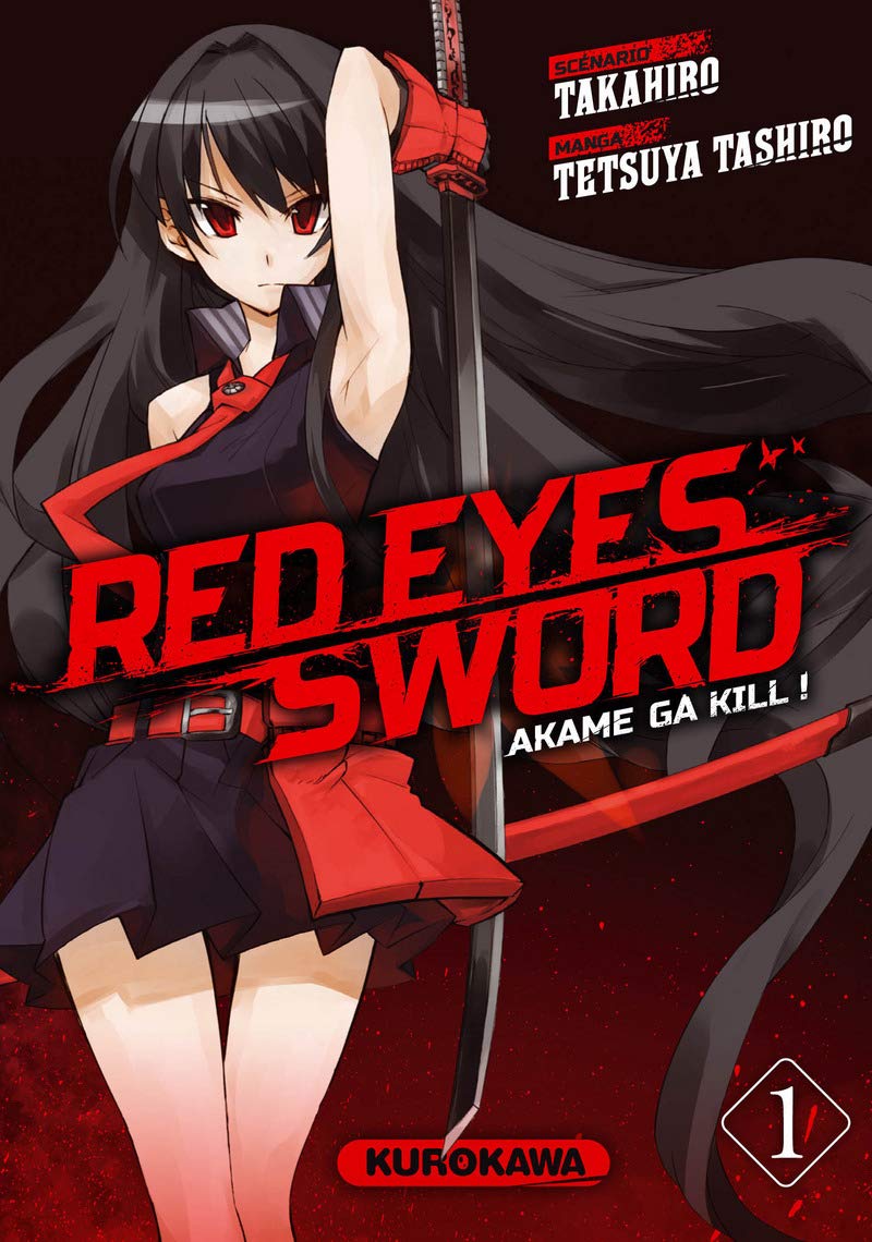 Red Eyes Sword Akame Ga Kill - Tome 1 : ShopForGeek.com: Manga Red Eyes ...