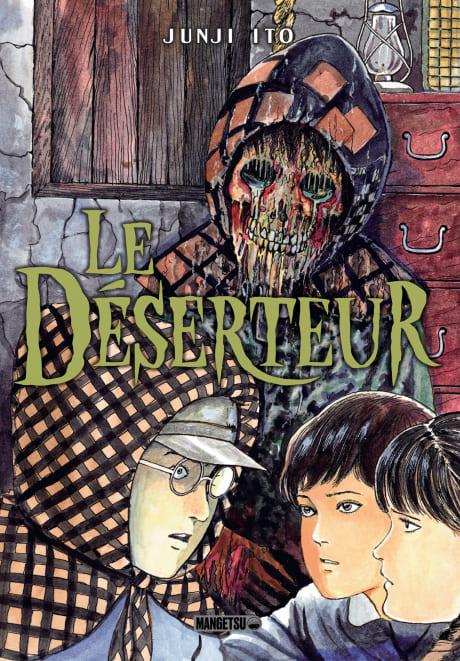 LE DESERTEUR - JUNJI ITO : ShopForGeek.com: Manga Autres